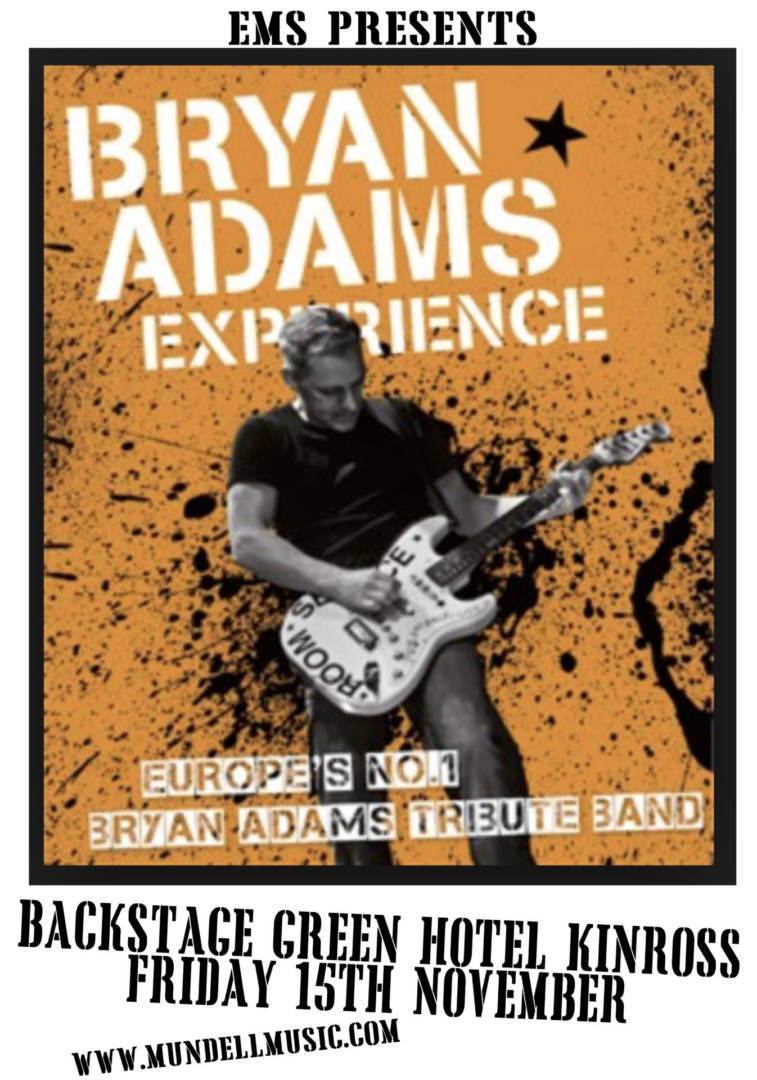 The Bryan Adams Experience Comes To Kinross - Mundell Music